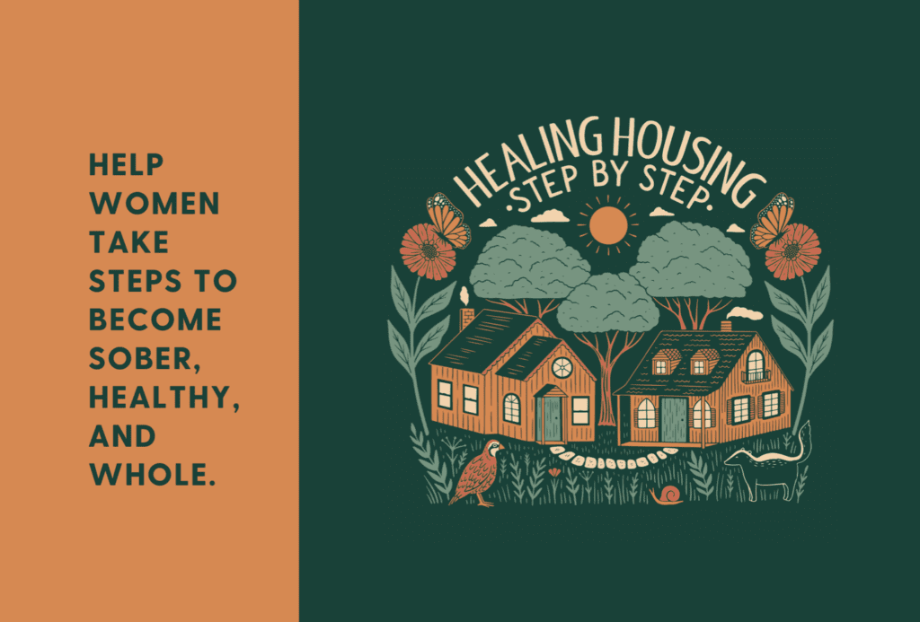 Step by Step | Healing Housing